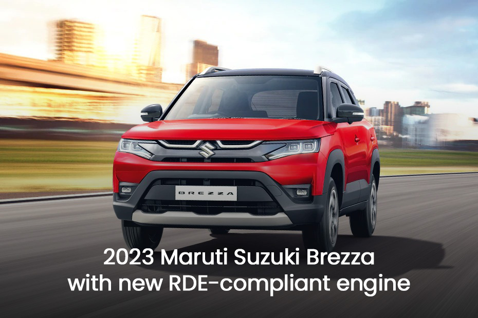 2023 Maruti Suzuki Brezza With New RDE-Compliant Engine